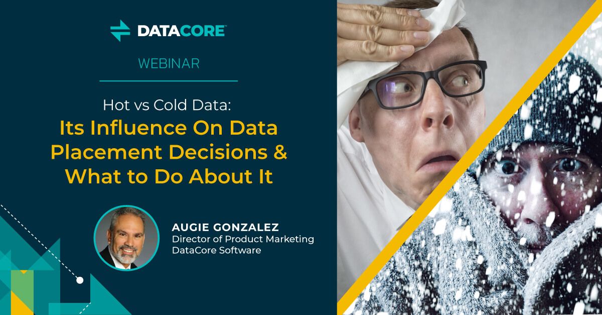 Hot Data vs. Cold Data: Influence on Data Placement Decisions [Webcast]