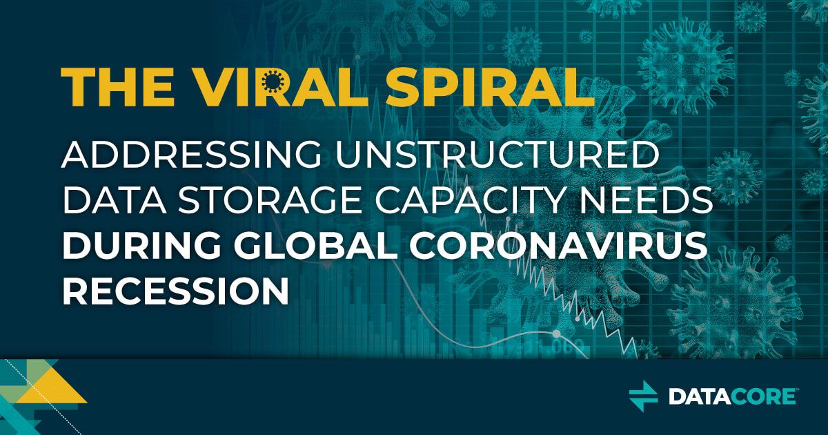 Unstructured Data Storage - Coronavirus Recession | DataCore