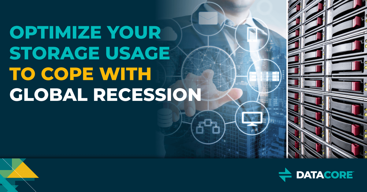 Storage Optimization in Global Recession | DataCore