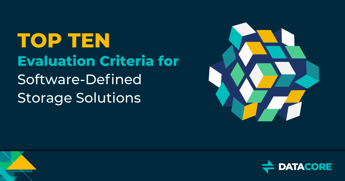 10 Evaluation Criteria: Software-Defined Storage | DataCore