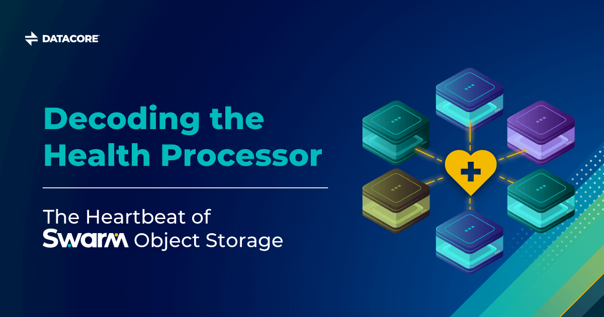 Functions Of Health Processor Datacore Swarm Object Storage 9948